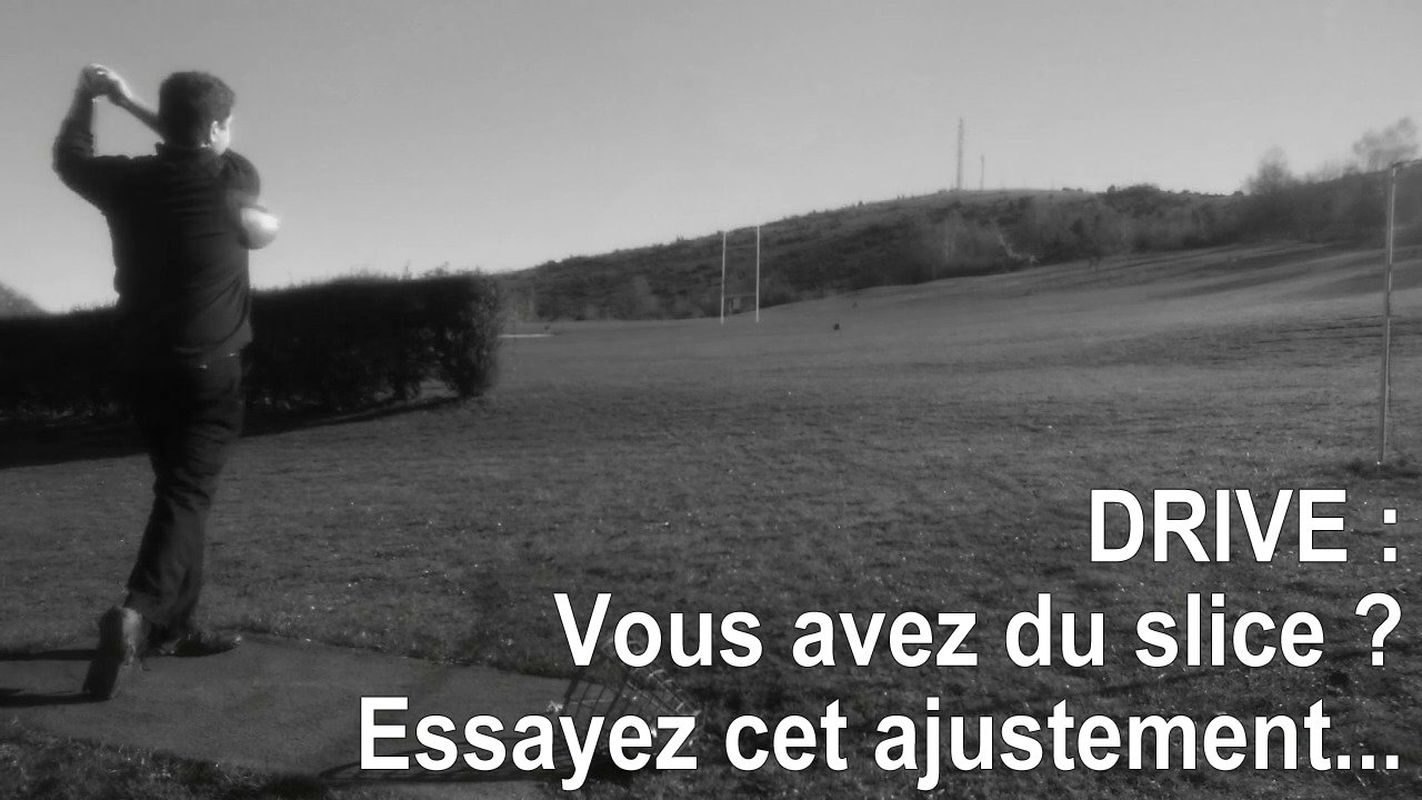 Du slice au drive ? C'est peut-être lié ça : - Idée Golf